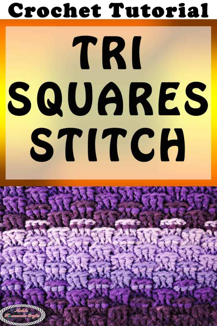 Free Tri-Squares Crochet Stitch Tutorial - Nicki's Homemade Crafts