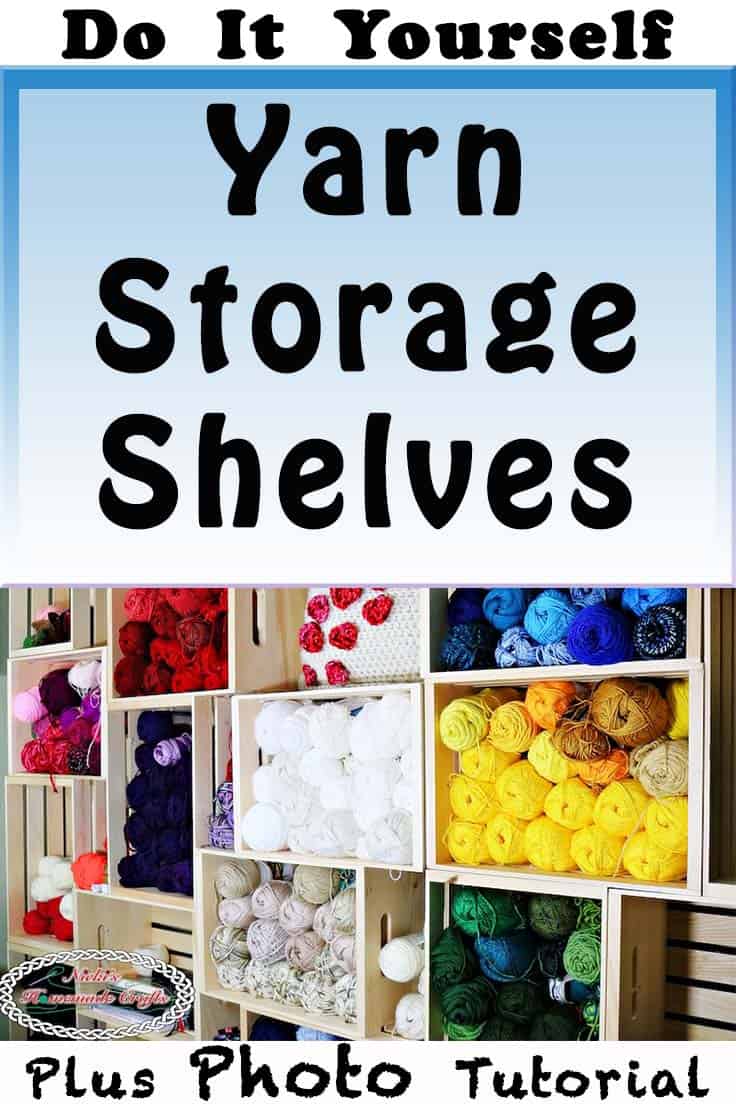 Best Yarn Storage Shelves - Easy DIY Solution - Nicki's Homemade Crafts