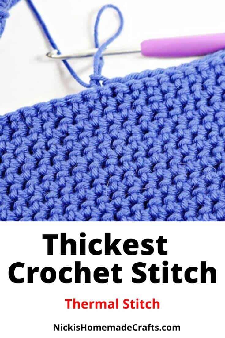 Thermal Stitch Crochet Tutorial - Nicki's Homemade Crafts