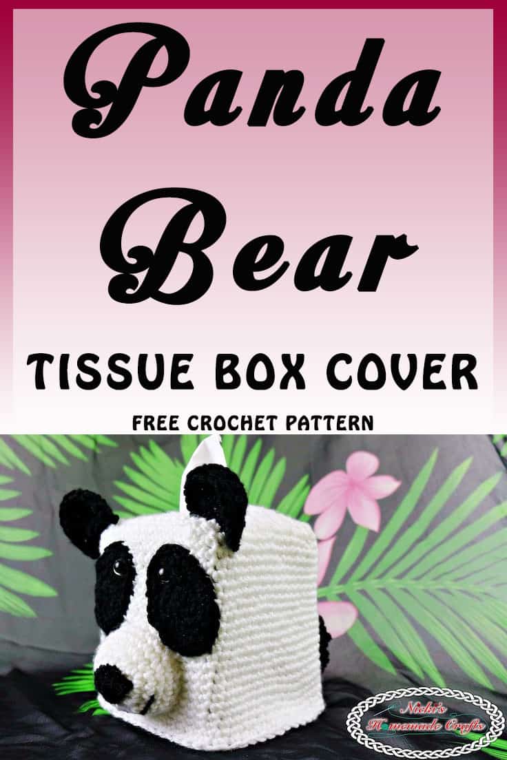 Crochet Tissue Box Cover of a Panda - Nicki's Homemade Crafts