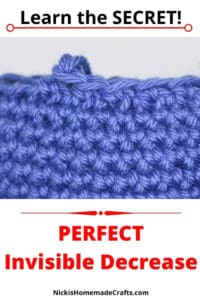How to Crochet Invisible Decrease - Nicki's Homemade Crafts