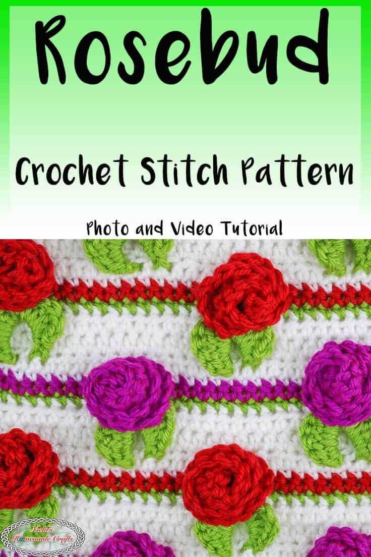 Rosebud Crochet Stitch Pattern - Detailed Photo and Video Tutorial