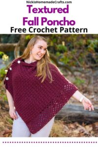 Textured Fall Poncho - Free Crochet Pattern - Nicki's Homemade Crafts