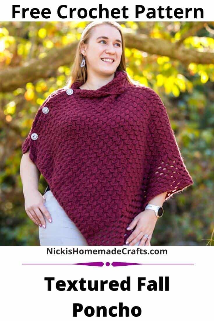Textured Fall Poncho - Free Crochet Pattern - Nicki's Homemade Crafts