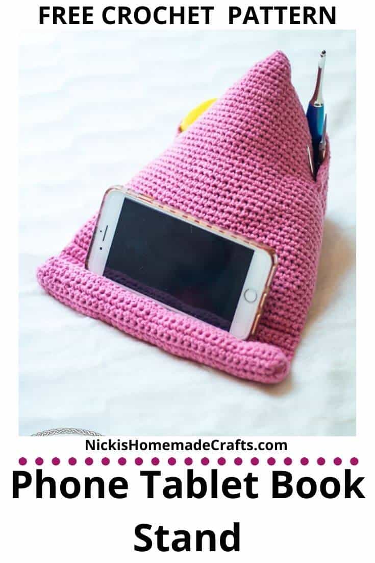 Easily Crochet a Phone Stand - for Books & Tablet too - Nicki's ...