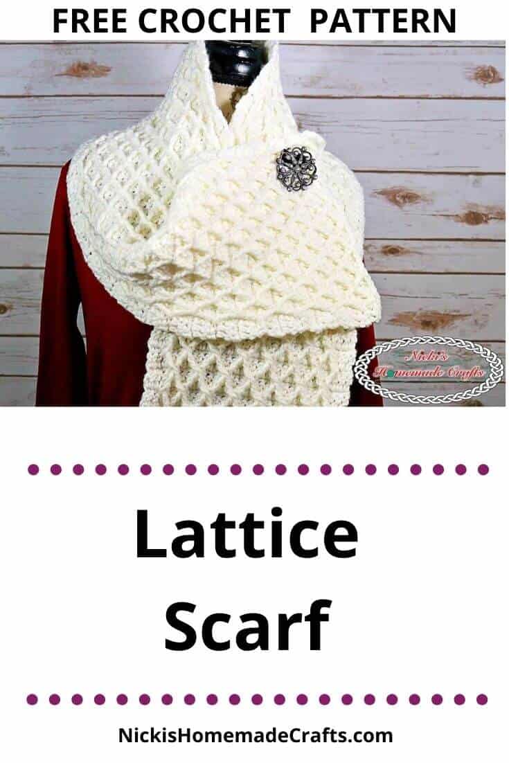 Beautiful Crochet Lattice Stitch Scarf Pattern - Nicki's Homemade Crafts
