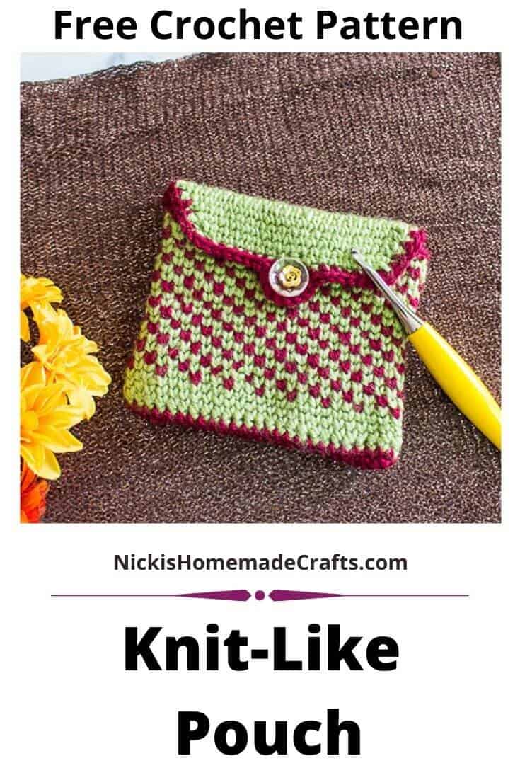 Knit-Like Crochet Pouch - Free Pattern - Nicki's Homemade Crafts