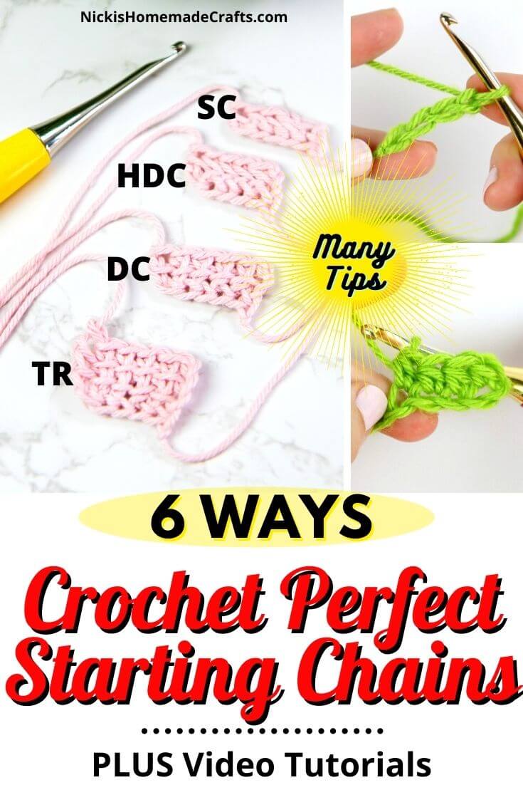 5 Tips to Crochet The Perfect Starting Chain - Nicki's Homemade Crafts