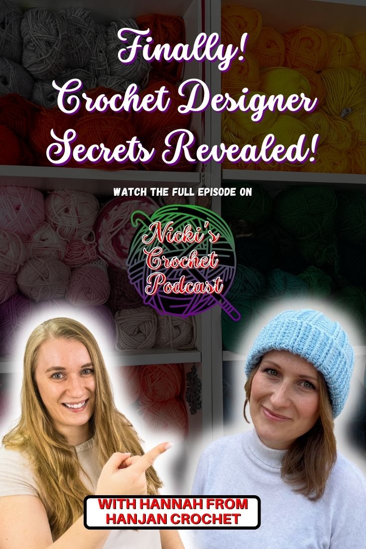 Nicki's Crochet Podcast Episode 10 with Hannah from HanJan Crochet ...