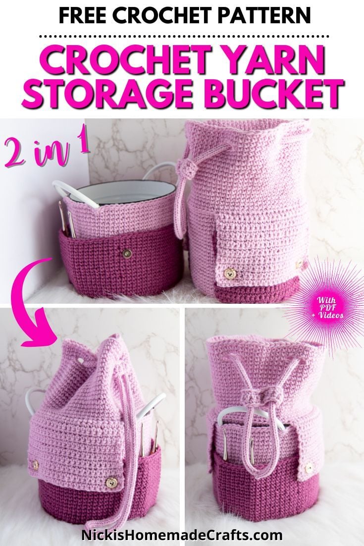 2-in-1 Crochet Storage Bucket and Bag for Yarn - Free Pattern - Nicki's ...