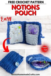Free Crochet Notions Pouch Pattern - Nicki's Homemade Crafts