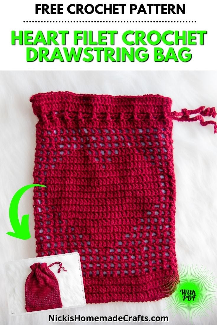 Free Heart Filet Crochet Drawstring Bag - Nicki's Homemade Crafts