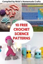 10 FREE Crochet Science Patterns - Nicki's Homemade Crafts
