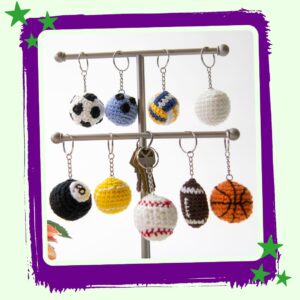 Crochet Sports Ball Keychains Made Easy - 9 Easy Patterns with Videos ...