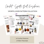 Crochet Sports Ball Keychains Made Easy - 9 Easy Patterns with Videos ...