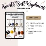 Crochet Sports Ball Keychains Made Easy - 9 Easy Patterns with Videos ...