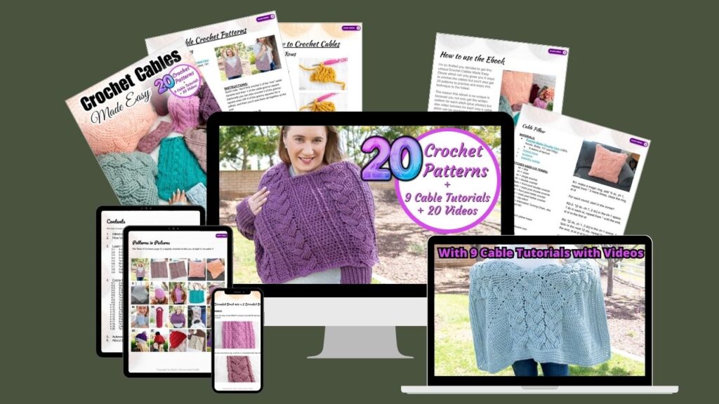 Crochet Cables Made Easy with 20 Patterns + 9 Cable Tutorials + 20 ...