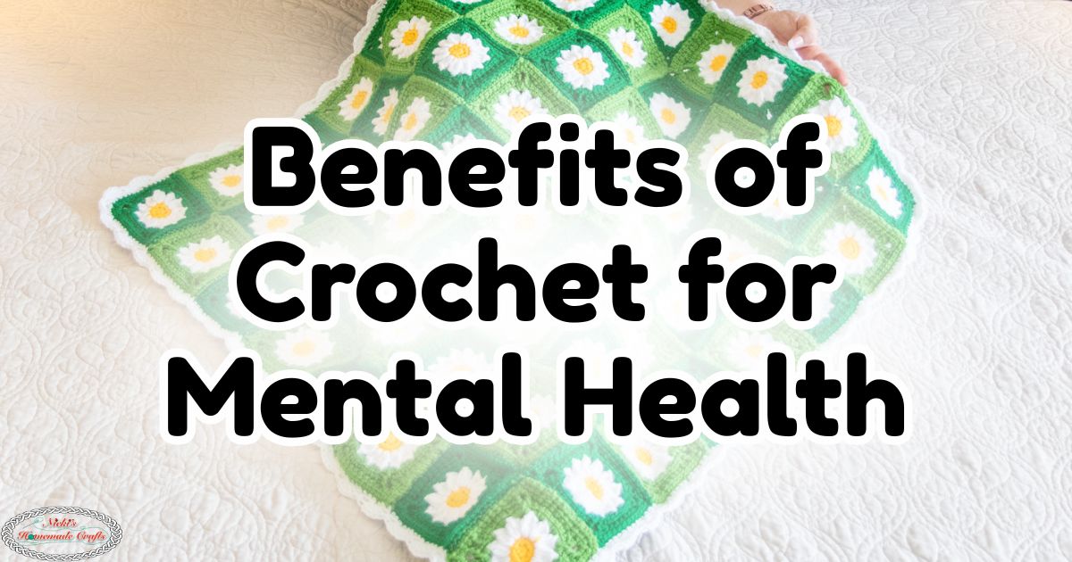 What are the Benefits of Crochet for Mental Health? An In-Depth ...