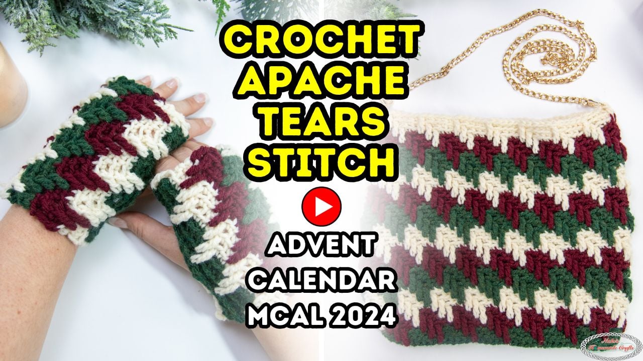 Apache Tears Crochet Stitch Tutorial with Video - Day 21 of Advent ...