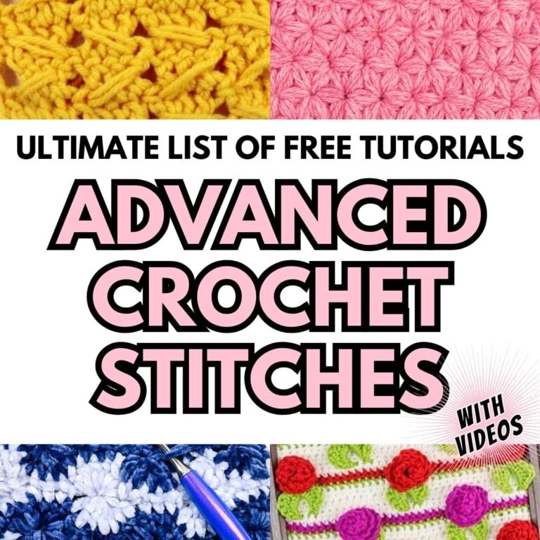 Advanced Crochet Stitches - Ultimate List - Nicki's Homemade Crafts