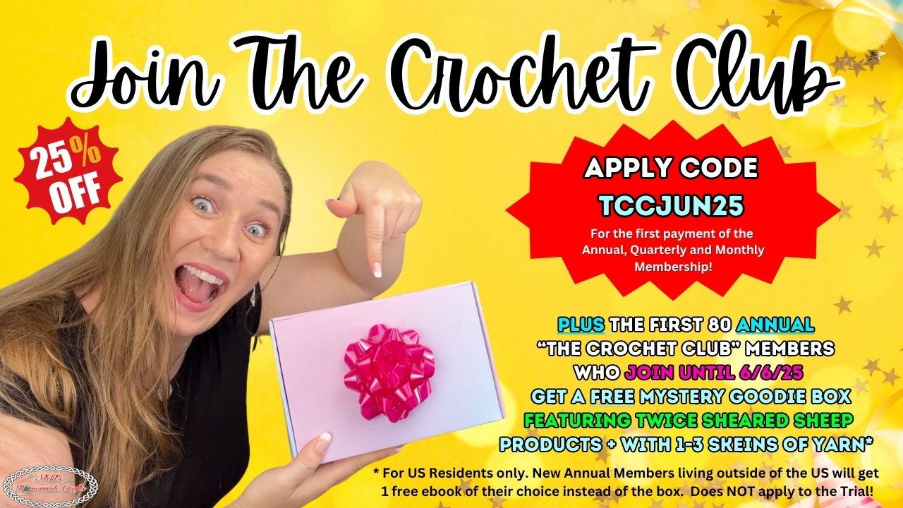 The Crochet Club - an All-Access Membership - Nicki's Homemade Crafts