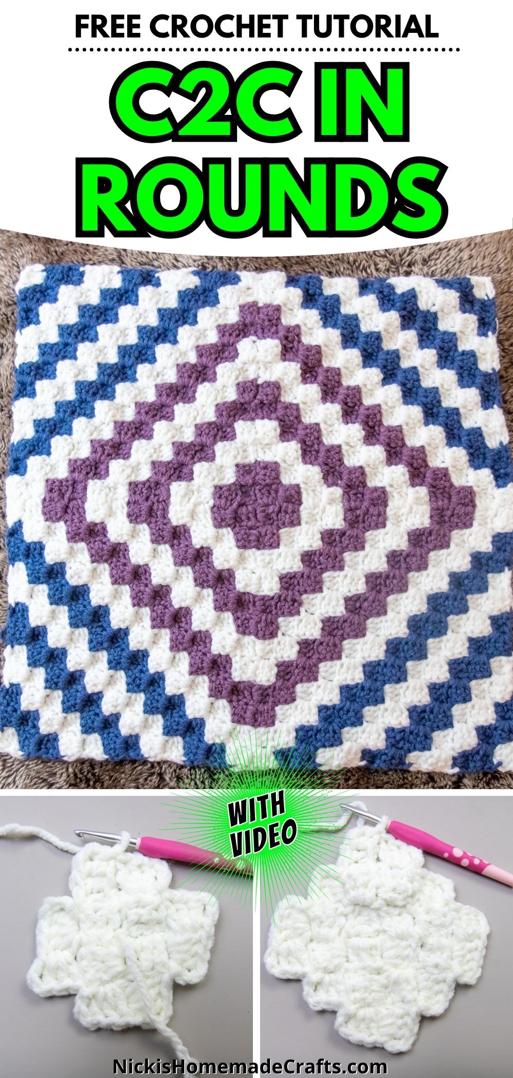 How to Corner-to-Corner Crochet in the Round - Easy C2C Crochet Tutorial - Nicki's Homemade Crafts