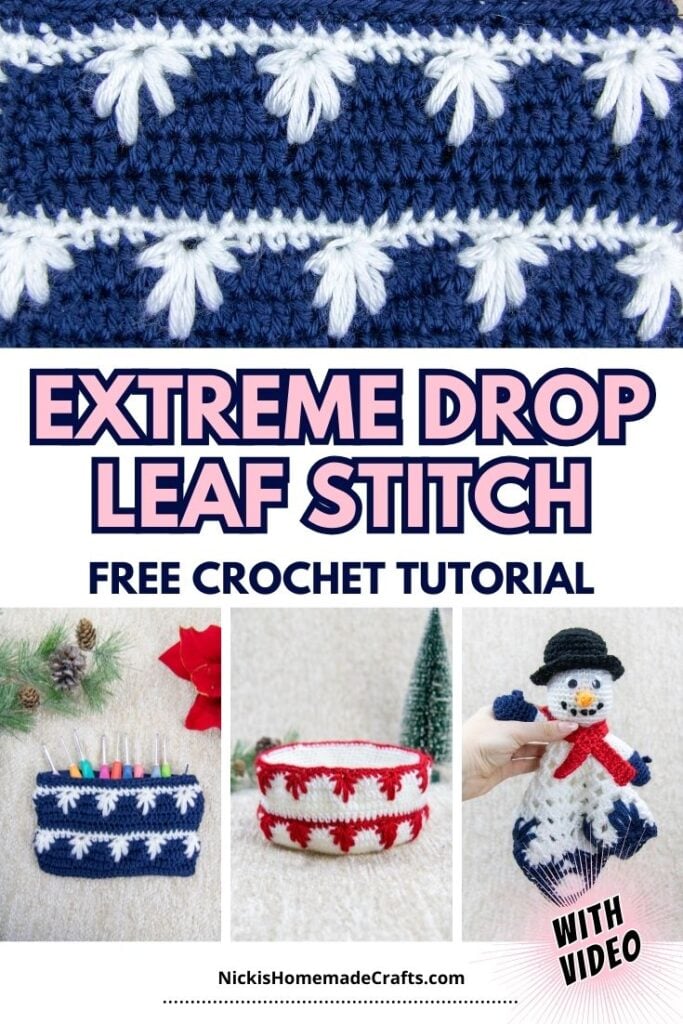 Crochet Extreme Drop Leaf Stitch Tutorial with Video - Day 2 of Advent ...